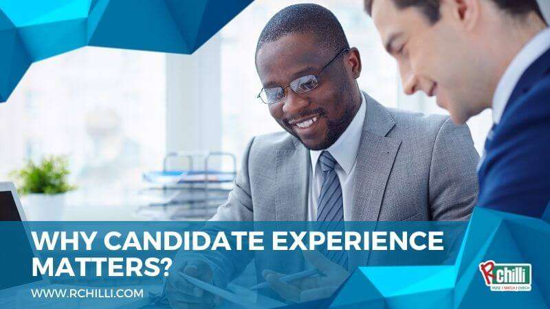 How Can You Ensure & Improve Positive Candidate Experience?